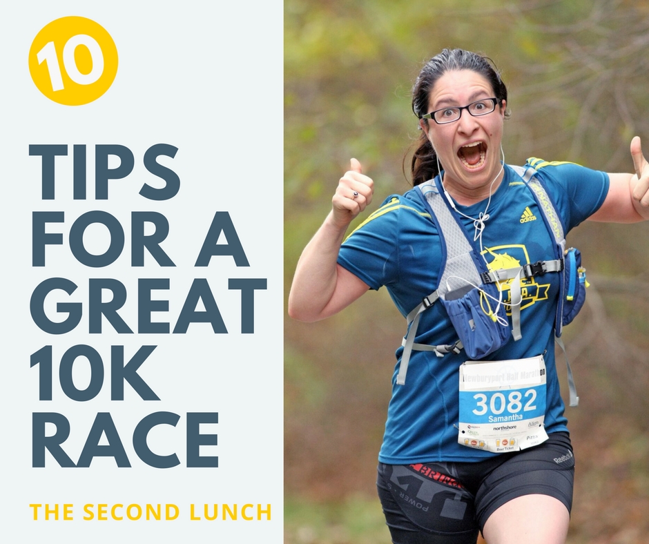 10 Tips for a Great 10k Race | The Second Lunch